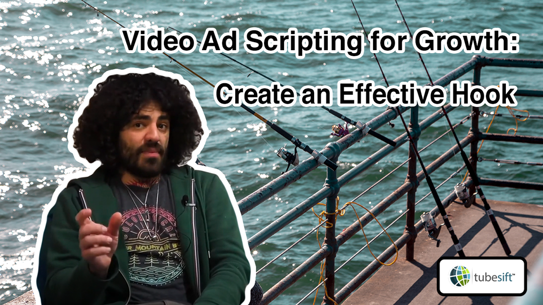 Video Ad Scripting for YouTube In-Stream Ads - TubeSift Blog